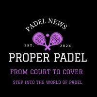 Padel news – Proper Padel